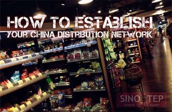 How to Establish Your China Distribution Network Effectively